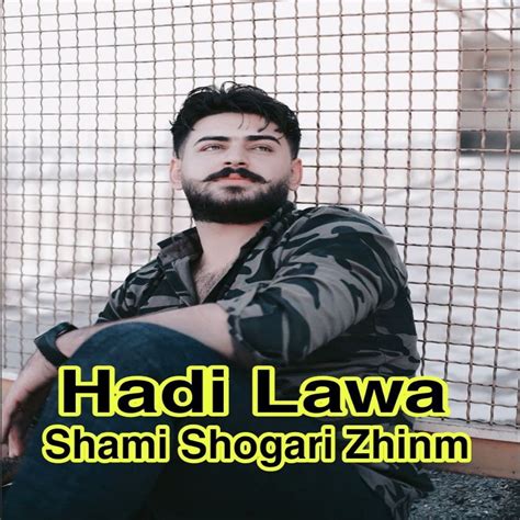 ‎shami Shogari Zhinm Album By Hadi Lawa Apple Music