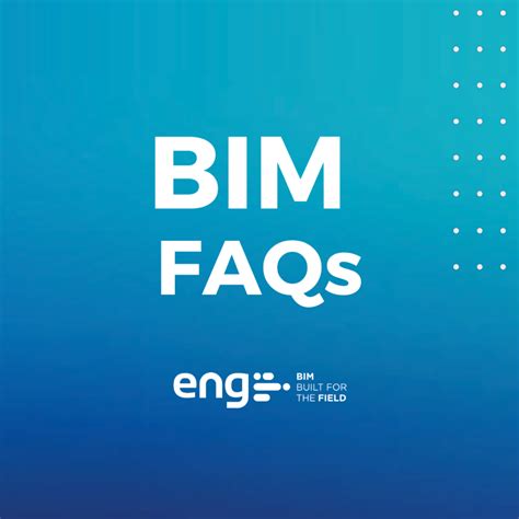 BIM Frequently Asked Questions ENG