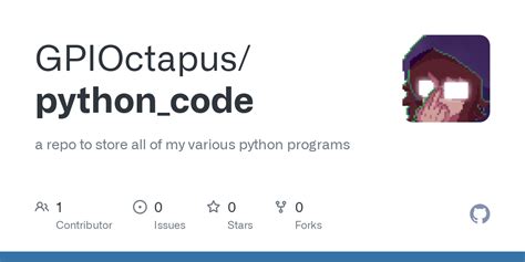 GitHub GPIOctapus Python Code A Repo To Store All Of My Various Python Programs