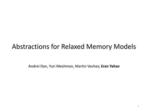 Ppt Abstractions For Relaxed Memory Models Powerpoint Presentation