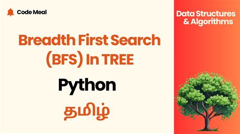 Bfs Tree Python Data Structures And Algorithms Tamil Youtube