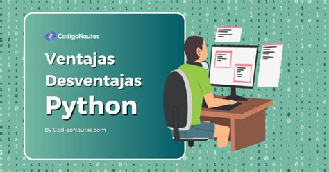 Ventajas Y Desventajas De Python Codigonautas