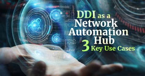Ddi As A Network Automation Hub 3 Key Use Cases Efficientip
