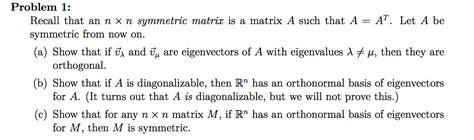 Solved Recall That An N X N Symmetric Matrix Is A Matrix A
