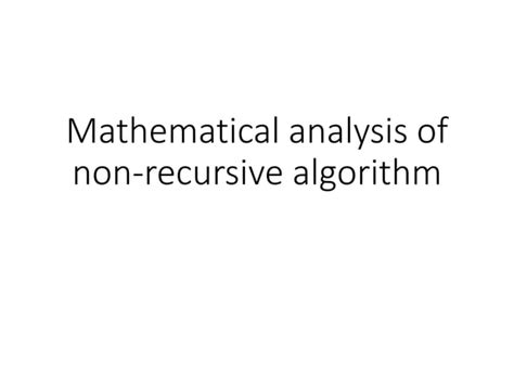 Mathematical Nonrecursive Algorithmpptx