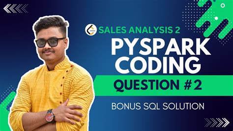 Pyspark Coding Question Leetcode Sales Analysis 2 Data Engineer