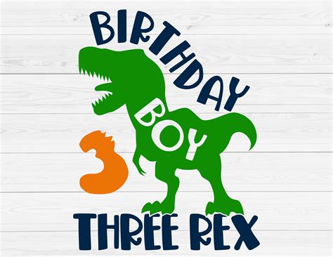 Birthday Dinosaur Svg Three Rex Svg T Rex Clipart T Shirt Etsy Israel