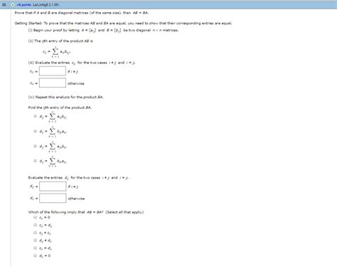 Solved Prove That If A And B Are Diagonal Matrices Of The
