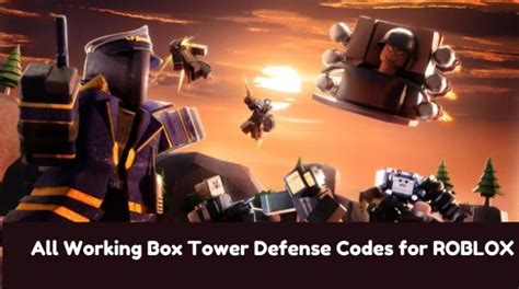 Box Tower Defense Codes [updated] February 2026 Mrguider