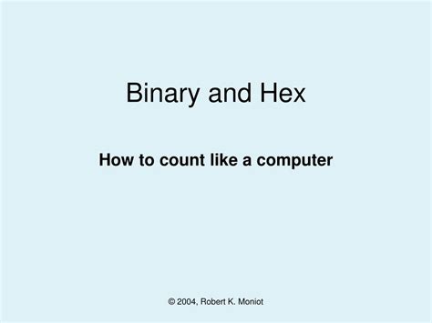 Ppt Binary And Hex Powerpoint Presentation Free Download Id625995