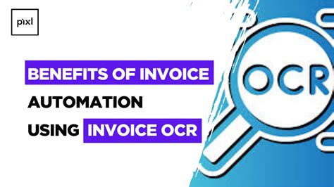 the benefits of invoice automation using invoice ocr
