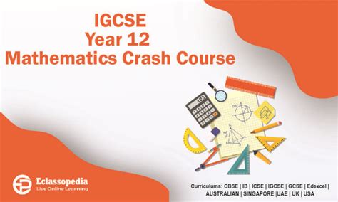 Igcse Year 12 Mathematics Crash Course