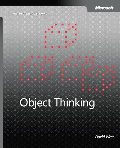 Object Thinking Summary Of Key Ideas And Review David West Blinkist
