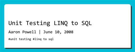 Unit Testing Linq To Sql