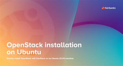 Openstack Installation On Ubuntu