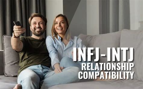 Infj Intj Compatibility In Relationship Strengths And Struggles Mathias Corner