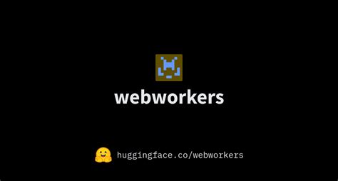 Webworkers Webworkers