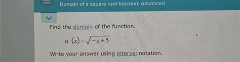 Solved Domain Of A Square Root Function Advancedfind The