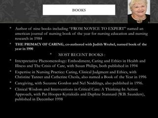 Patricia Bennerpptx Theoretical Foundation Of Nursing Pptx
