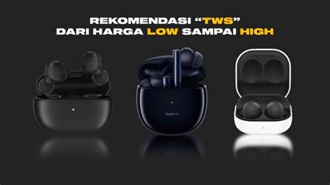 Rekomendasi Tws Murah