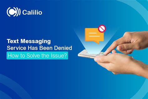 Text Messaging Service Has Been Denied How To Solve The Issue