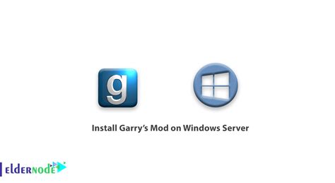 Tutorial Install Garry S Mod On Windows Server