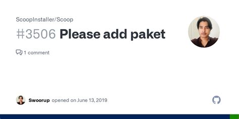 Please Add Paket · Issue 3506 · Scoopinstallerscoop · Github