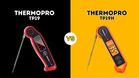 ⭐ Thermopro Tp19 Vs Thermopro Tp19h ⭐ Comparison 2025 Youtube