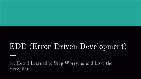 Edd Error Driven Development Pptx