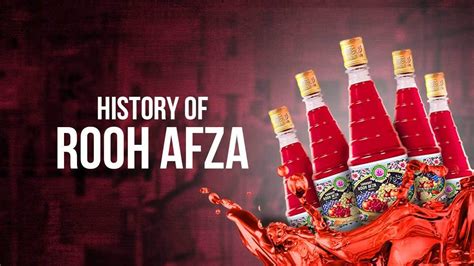 The Success Story Of A 115 Years Old Drink Rooh Afza