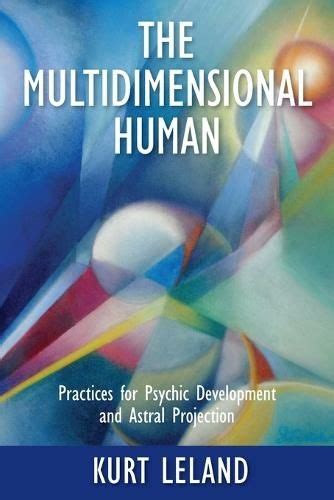 The Multidimensional Human Practices For Psychic Development