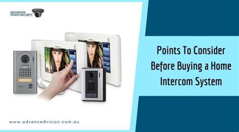 Points You Need To Consider Before Buying A Home Intercom System Advanced Vision Security