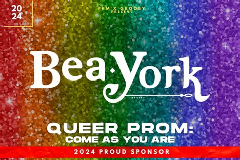 Bea York Announces Gold Sponsorship Of Fhm X Groobys Queer Prom Flaming Hearts Media