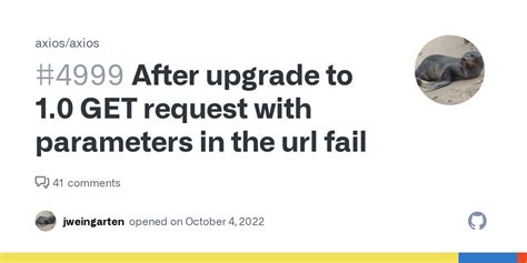 After Upgrade To 1 0 GET Request With Parameters In The Fail