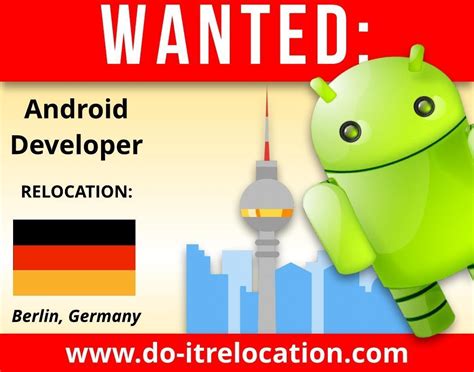 Do It Relocation On Linkedin Wanted Android Developer Relocation To Berlin Germany Benefits A