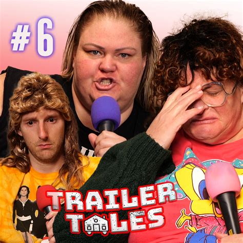 S2 Ep13 Mo Money Mo Problems Trailer Tales W Trailer Trash Tammy