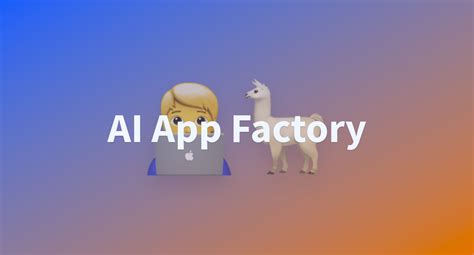 Ai App Factory A Hugging Face Space By Jbilcke Hf