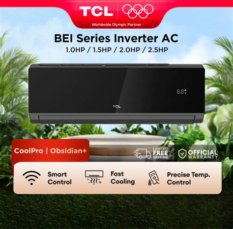 Tcl Bei Series Coolpro Obsidian Inverter Aircon Split Type Air Conditioner 1 0 1 5 2 0 2 5