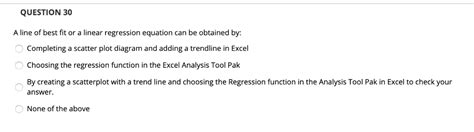 Solved QUESTION A Line Of Best Fit Or A Linear Regression Chegg Com