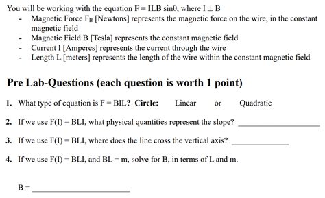 Solved You Will Be Working With The Equation F Ilbsinθ
