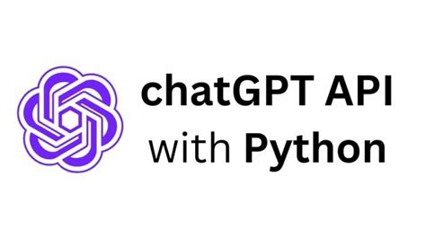 Getting Started With Chatgpt Api And Python