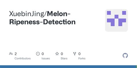 Github Xuebinjing Melon Ripeness Detection