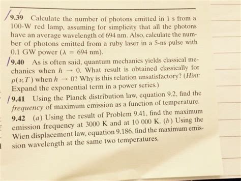 9 39 Calculate The Number Of Photons Emitted In 1 S Chegg Com