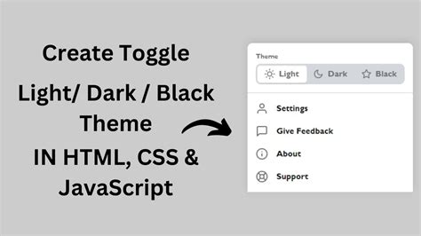 Create Toggle Light Dark Black Theme Using Html Css And Javascript Javascript Projects