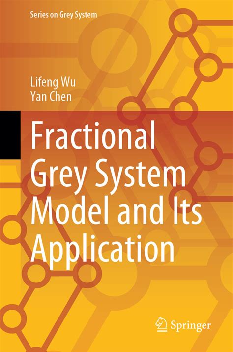 Fractional Grey System Model And Its Application Ebook By Lifeng Wu Epub Rakuten Kobo United