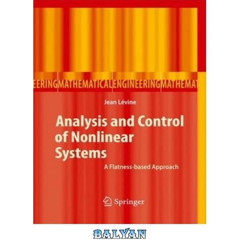 خرید و قیمت دانلود کتاب Analysis And Control Of Nonlinear Systems A Flatness Based Approach ترب