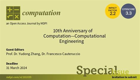 Computation Mdpi On Linkedin 📢 Special Issue 10th Anniversary Of