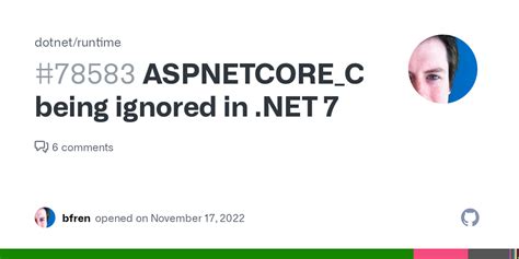 aspnetcore contentroot being ignored in 7 · issue 78583 · dotnet