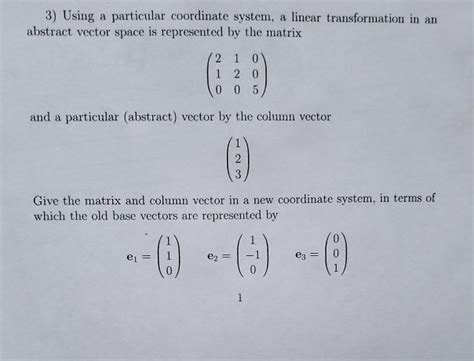 Solved 3 Using A Particular Coordinate System A Linear Chegg Com