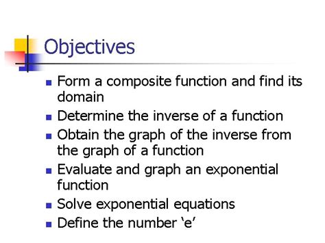 Exponential And Logarithmic Functions Composite Functions Inverse Functions